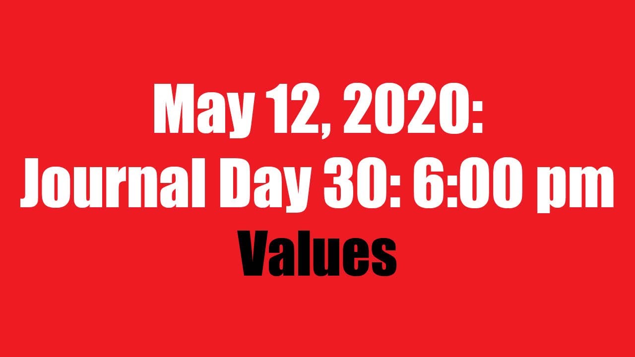 Daily Journal May 12, 2020 - YouTube