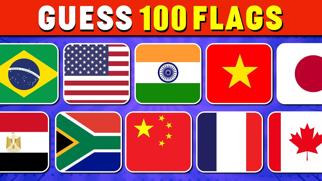 🚩 Guess the 100 Flags 🌍 | Ultimate Flag Quiz🚩 - YouTube