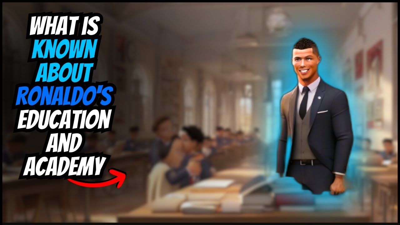 What is known about Ronaldo's education and academic pursuits - YouTube