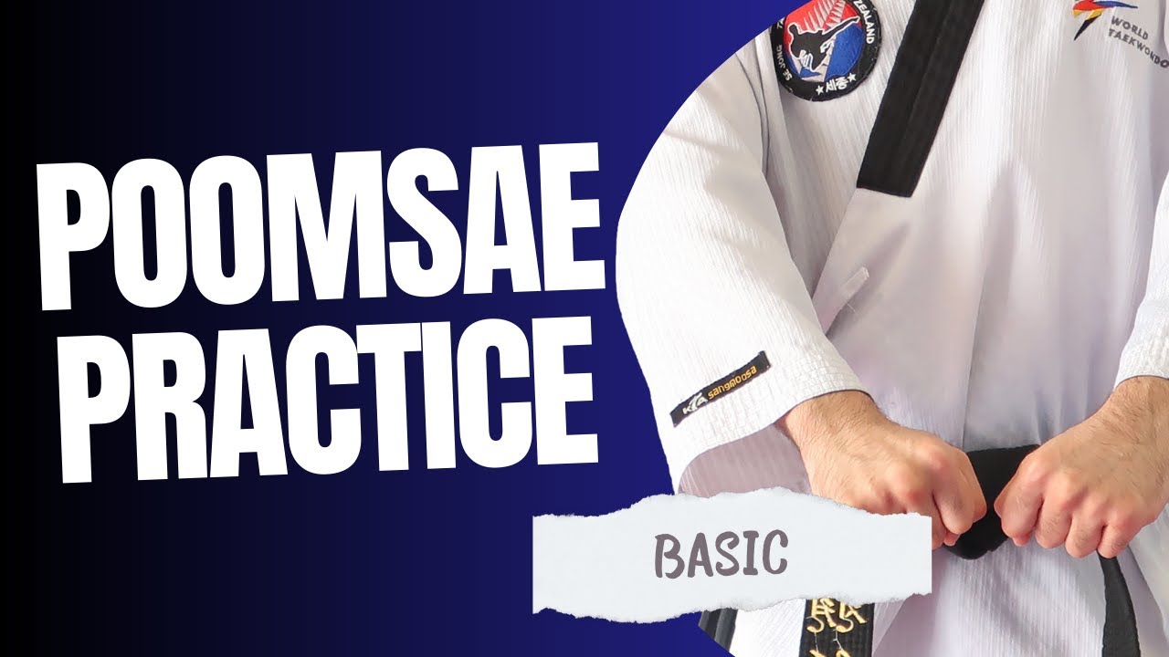 Basic Poomsae | Taekwondo Poomsae Practice - YouTube