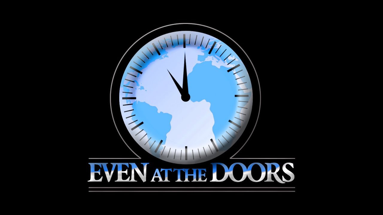 This is Even at the Doors - YouTube