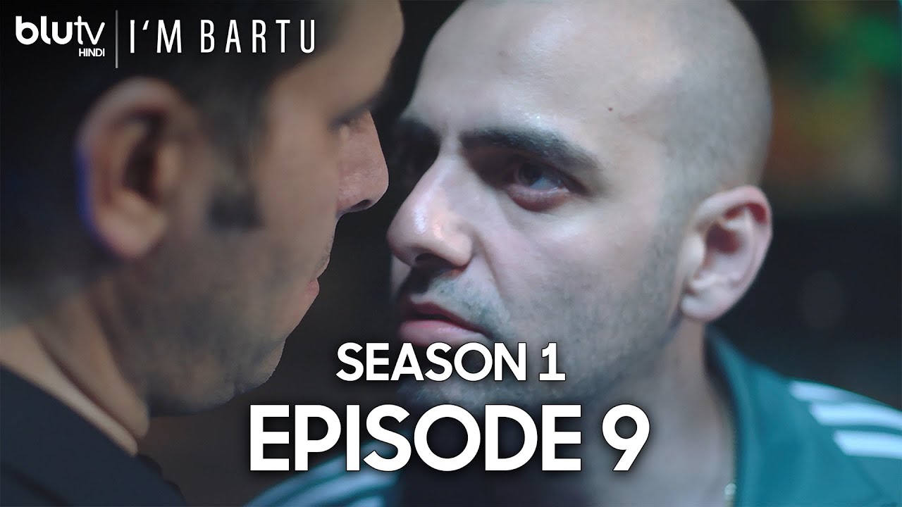 I'm Bartu - Episode 9 Hindi Dubbed 4K | Season 1 - Bartu Ben | मैं ...