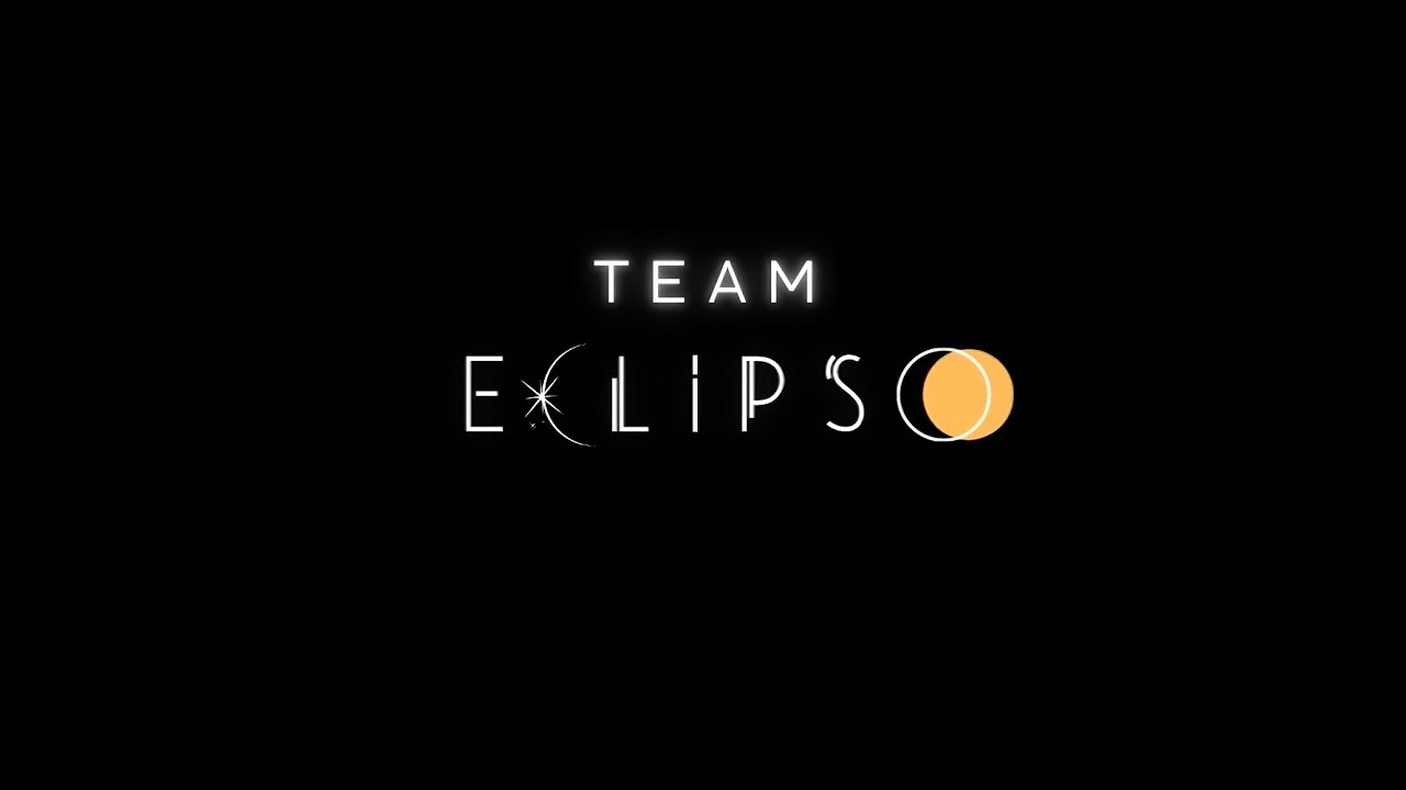 Project: Discover The Eclipse Thrills | Team Eclipso - YouTube