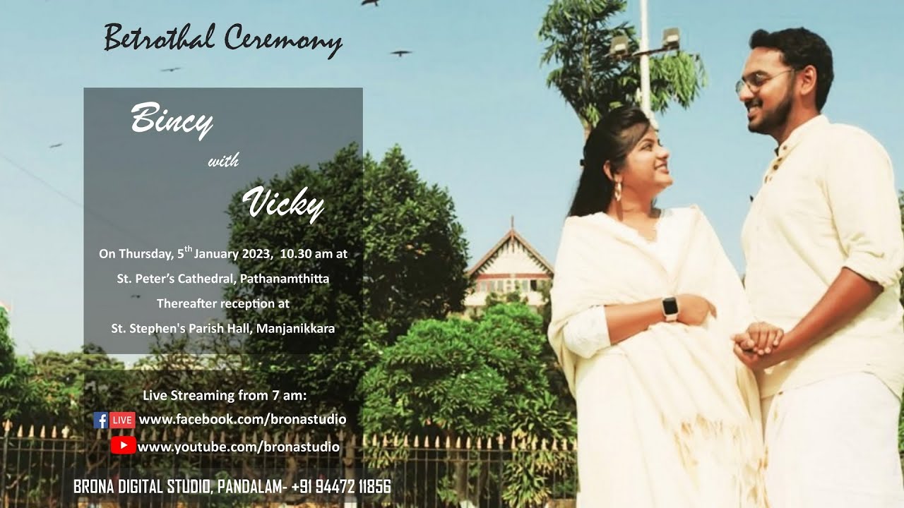Betrothal Ceremony Live Streaming of Bincy with Vicky - YouTube