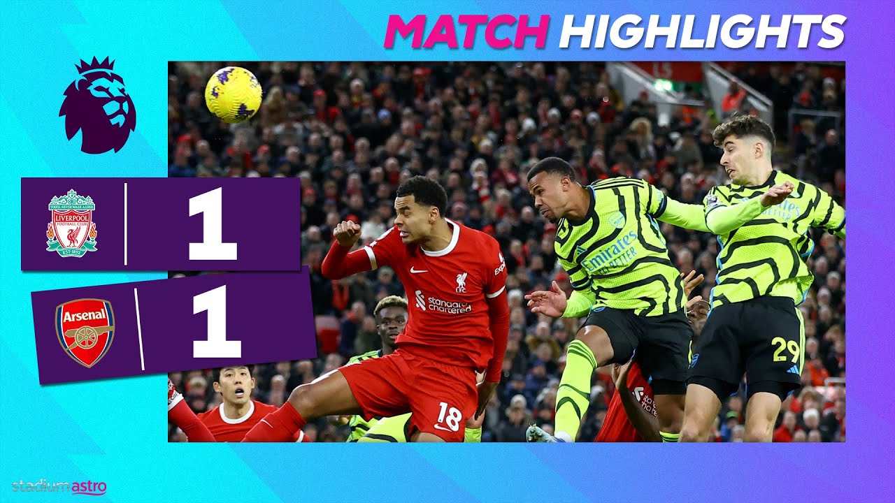 EPL Highlights: Liverpool 1 - 1 Arsenal | Astro SuperSport - YouTube
