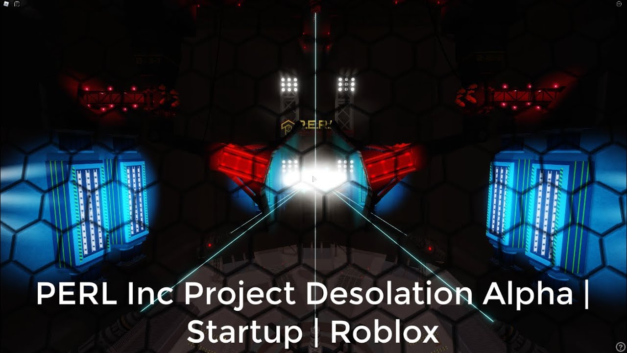 PERL Inc Project Desolation (Alpha) | Startup | Roblox - YouTube