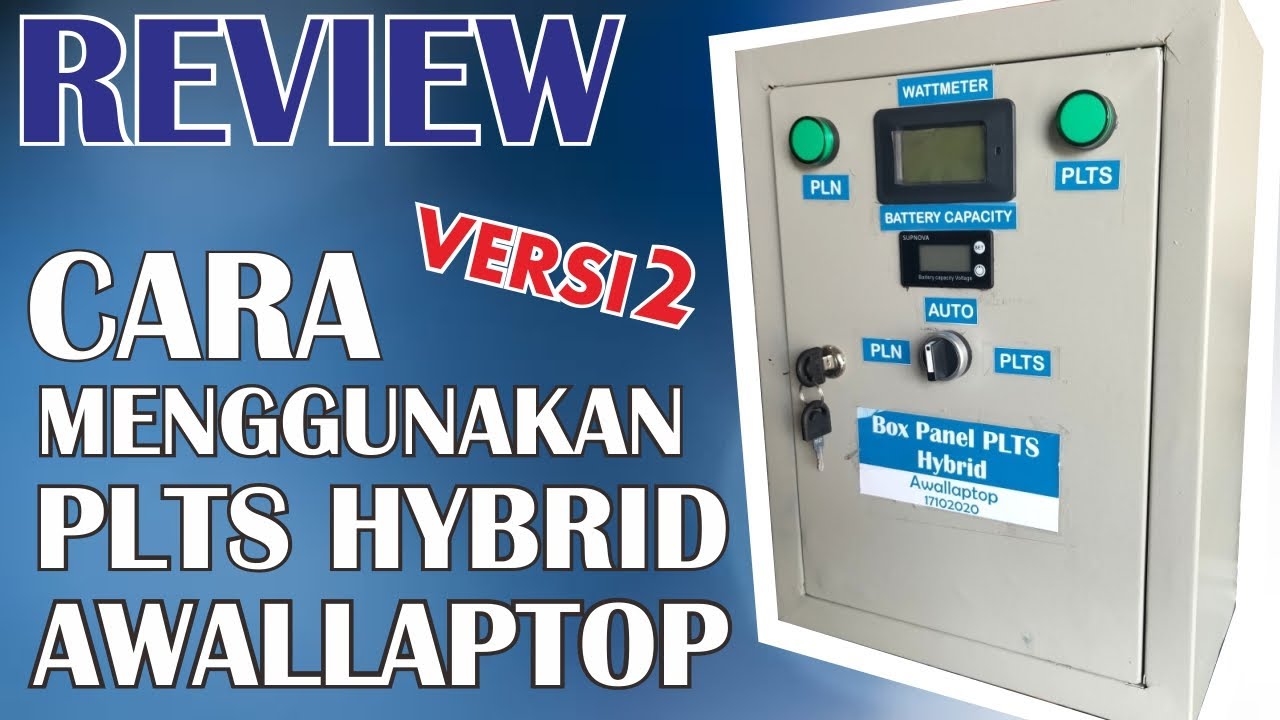 REVIEW BOX PANEL PLTS AWALLAPTOP VERSI 2 - YouTube