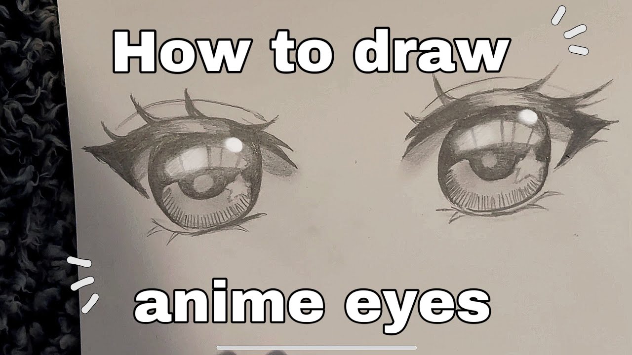 How to draw Anime eyes Tutorial (Very detailed!) - YouTube