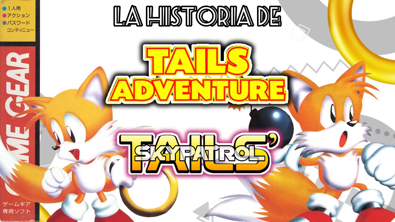 La historia de los juegos de Tails🟡 | Tails Adventure/Sky Patrol (Game ...