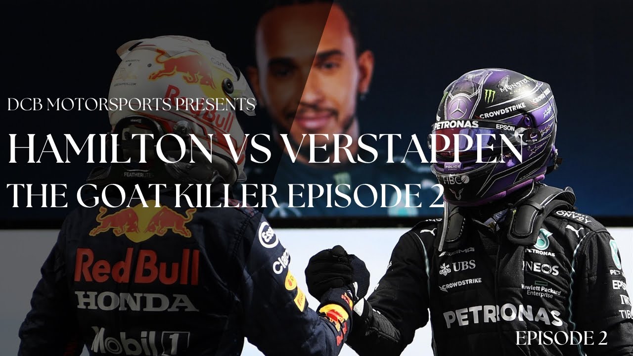 Lewis Hamilton vs Max Verstappen The Goat Killer Episode 2 #f1 - YouTube