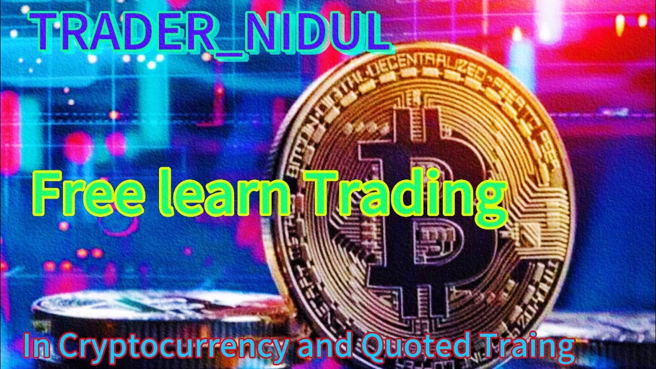 How to learn Trading in free | in Crypto Currency and Quotex and Binary ...