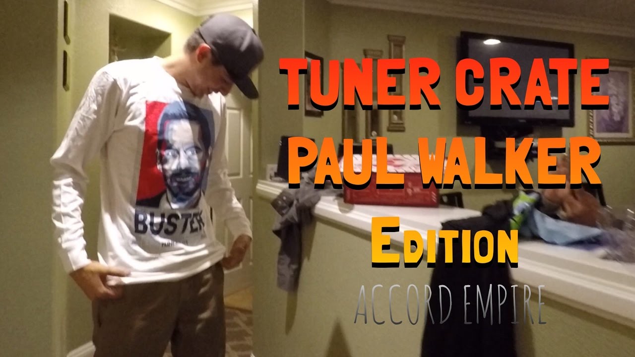 Tuner Crate: Paul Walker Edition + 8th Gen Accord - YouTube