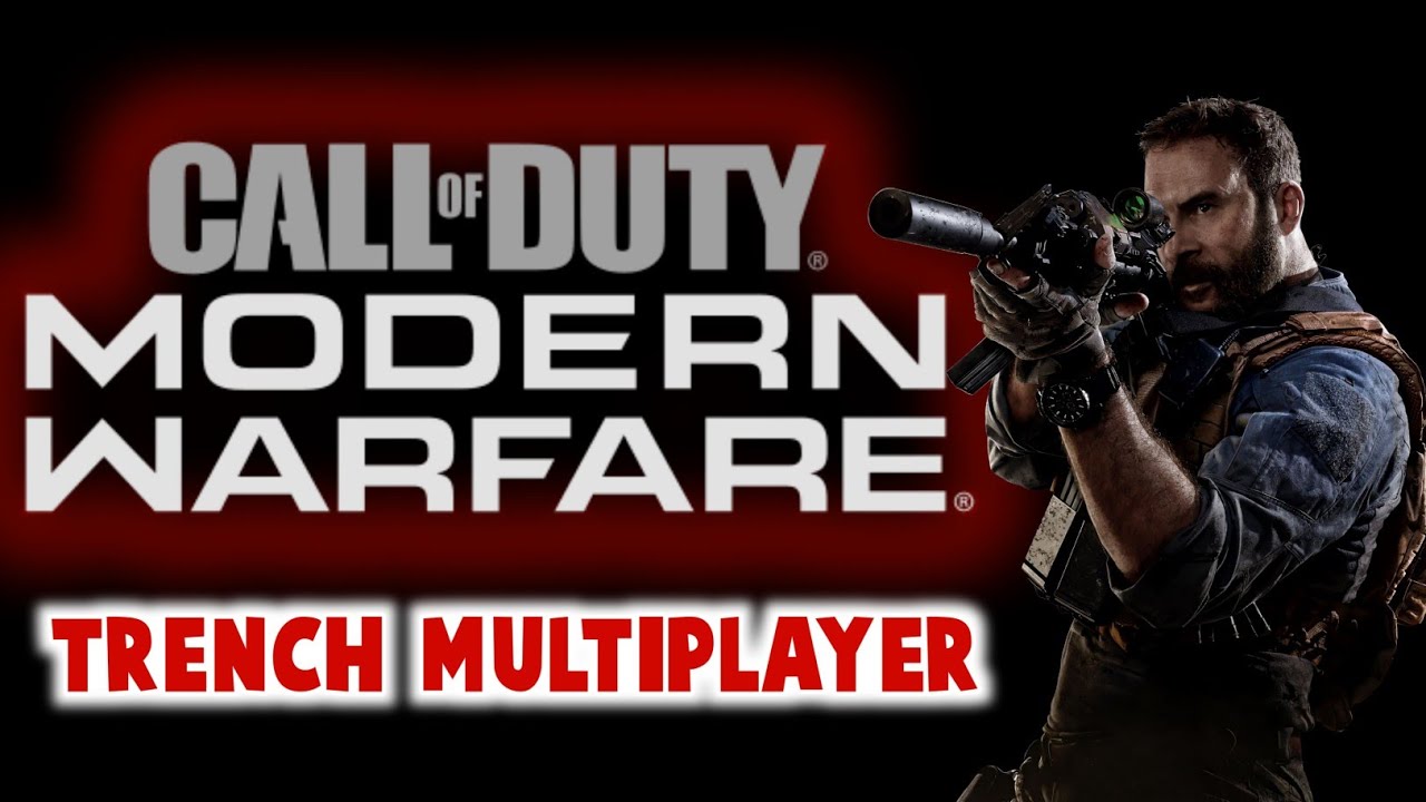 Call of Duty® Modern Warfare® TRENCH MULTIPLAYER #cod #modernwarfare ...