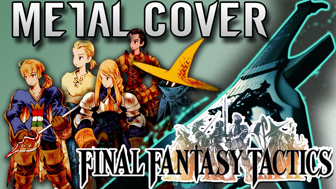 Final Fantasy Tactics Multi-Theme Cover! - YouTube