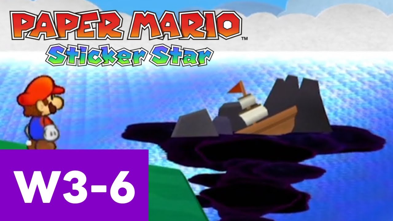 ต้นเหตุมาจากจุดนั้น - Paper Mario: Sticker Star W3-6 - YouTube