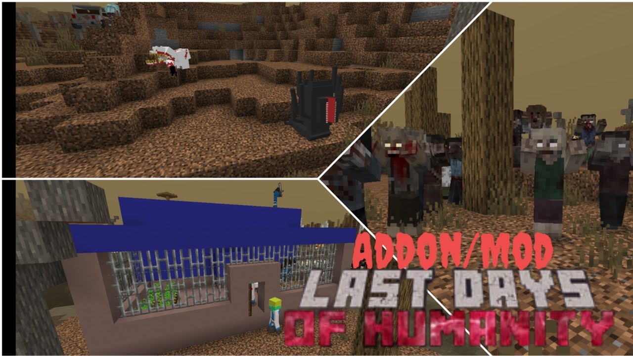 Addon/Mod Last day of humanity Cho Minecraft PE 1.19 Giống Trên Pc ...