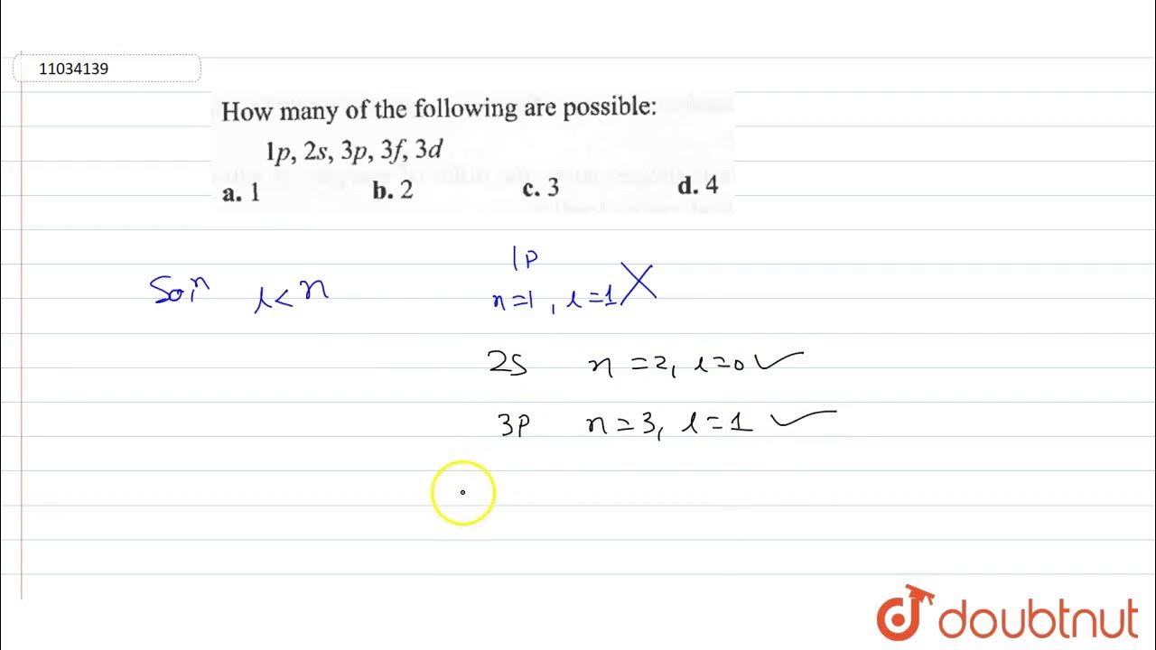 How many of the following are possible `1p,2s,3p,3f,3d` - YouTube