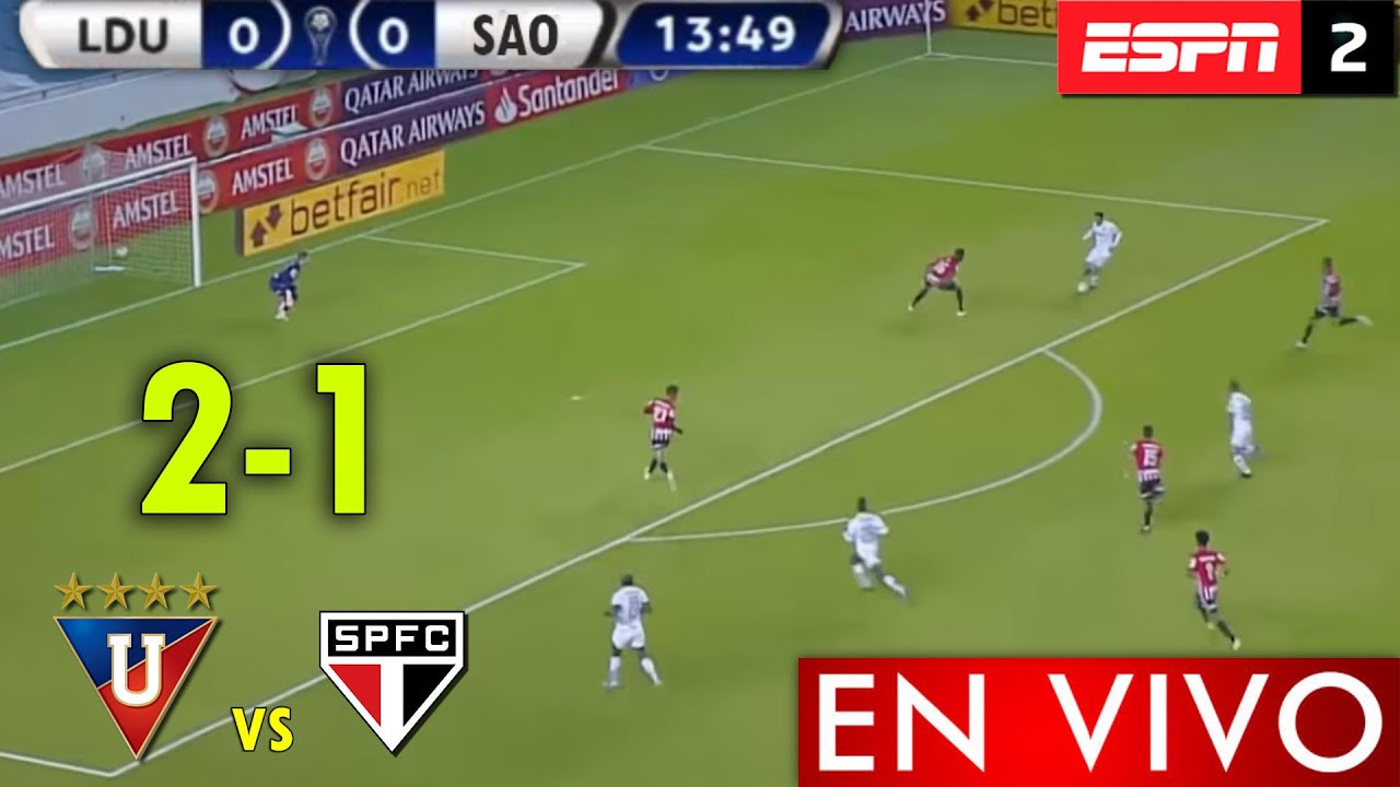 LIGA DE QUITO VS SAO PAULO (2-1) EN VIVO COPA SUDAMERICANA 2023 HOY ...