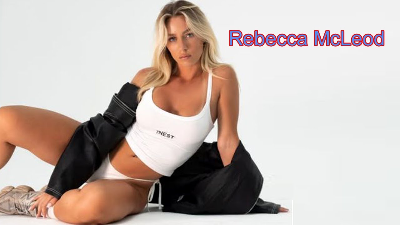 Rebecca McLeod Fashion Model Social Media Sensation and More Biography - YouTube