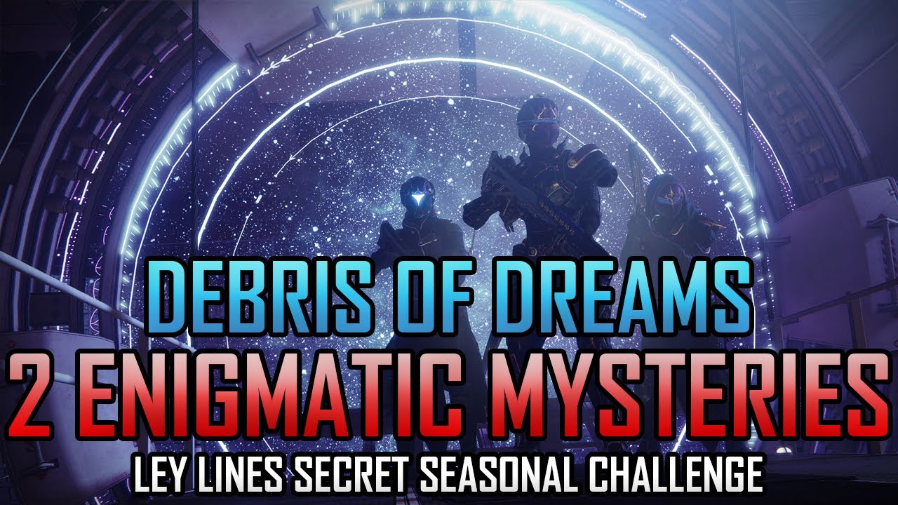 2 Enigmatic Mysteries in the Debris of Dreams - Ley Lines Secrets Seasonal Challenge - YouTube