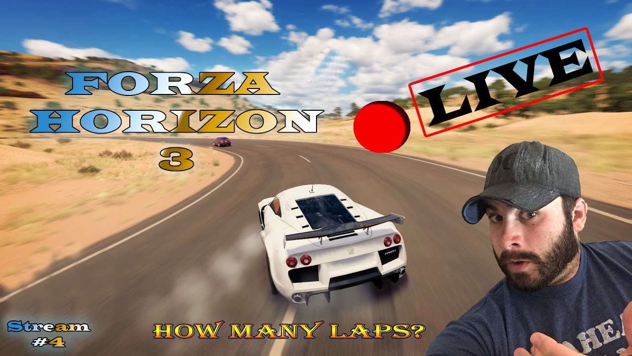 Forza Horizon 3 🔴LIVE STREAM #4 How many Laps? - YouTube