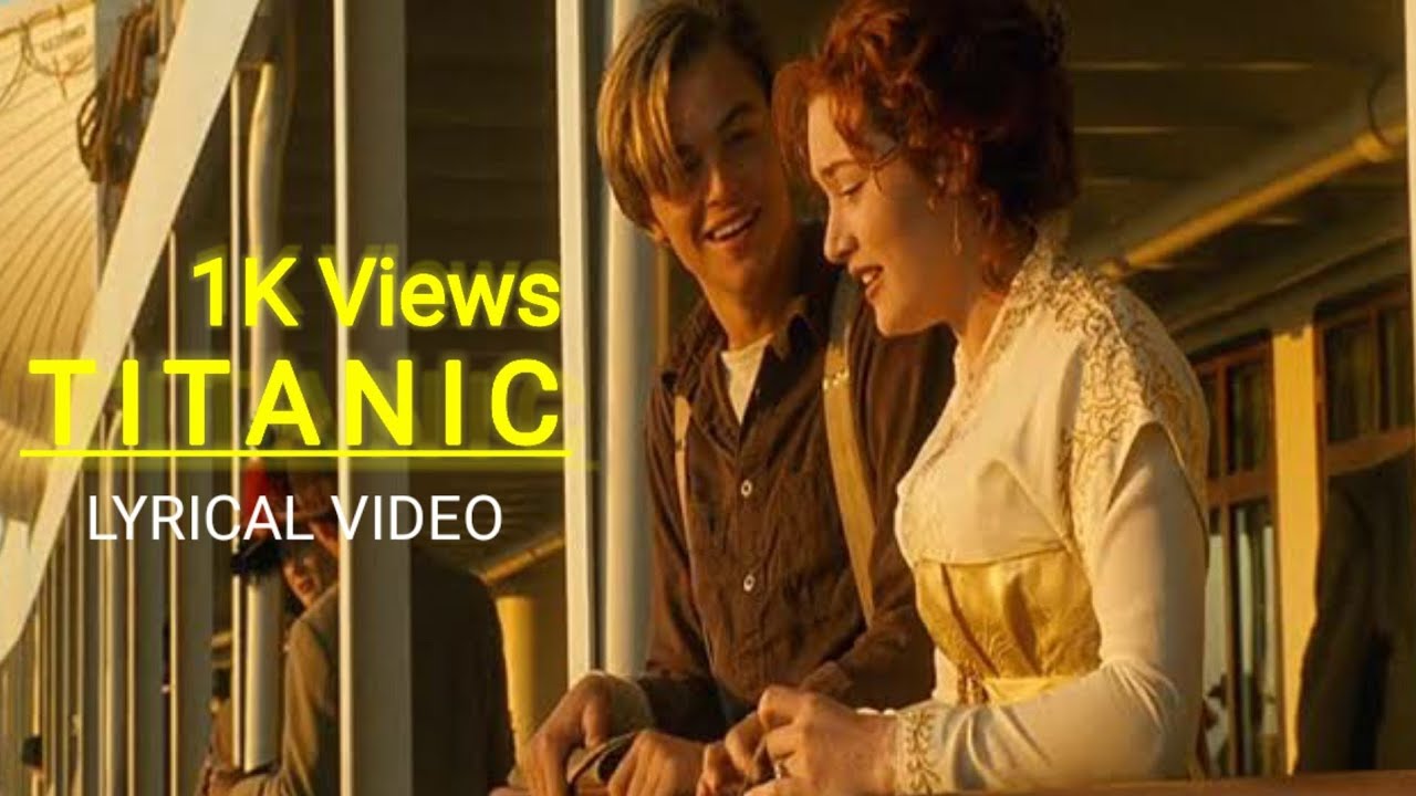 MY HEART WILL GO ON | TITANIC | LYRICAL VIDEO | FULL SONG | PATANG ...