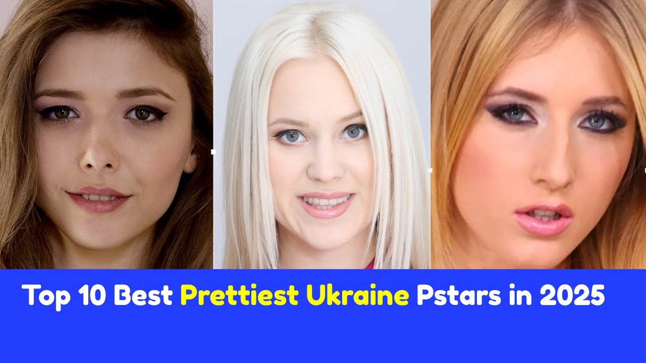 Top 10 Best Prettiest Ukraine Pstars in 2025 - YouTube