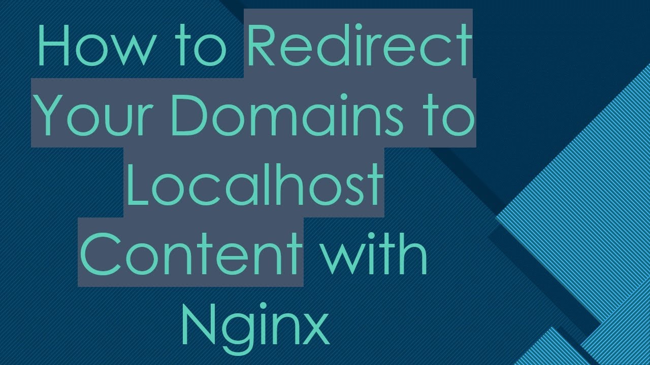 How to Redirect Your Domains to Localhost Content with Nginx - YouTube