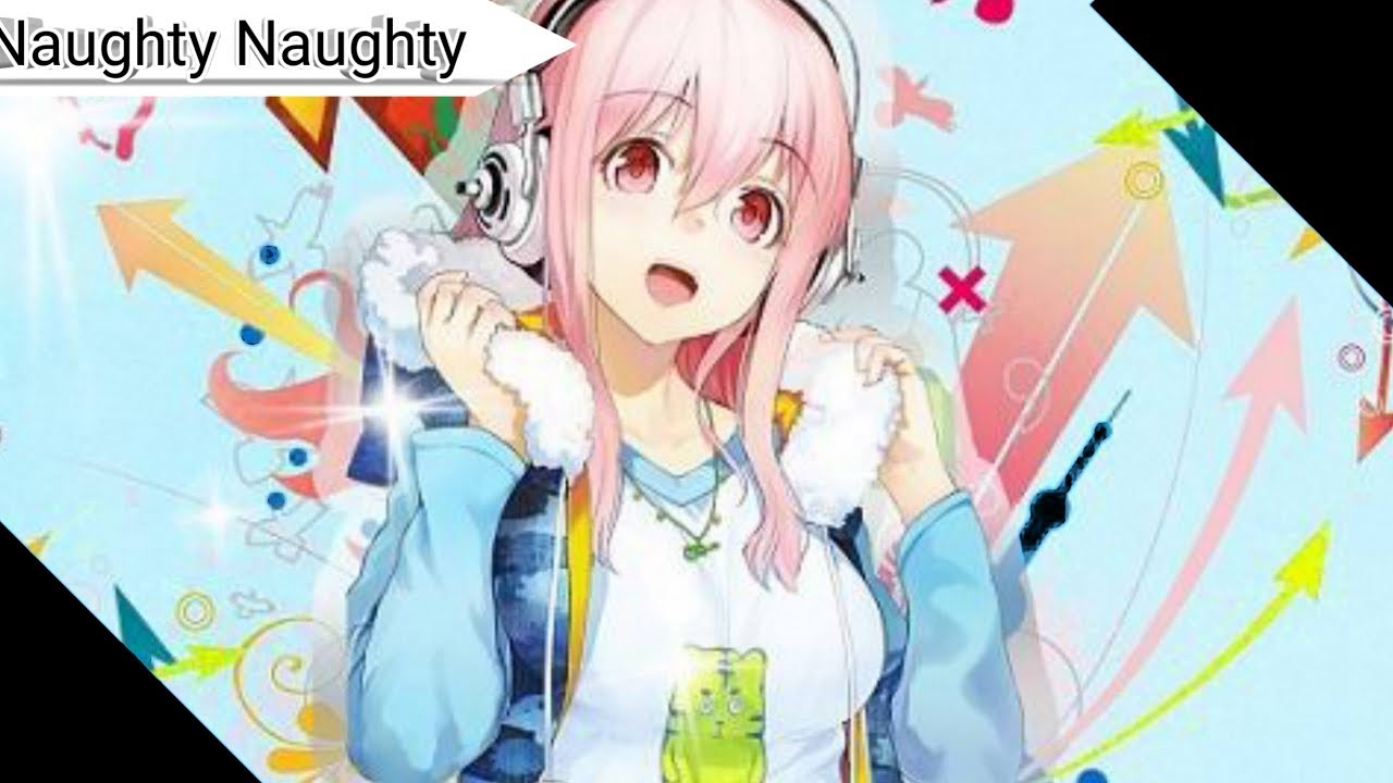 「Nightcore」 Naughty Naughty (CLAWZ Bootleg Mix) - YouTube Music
