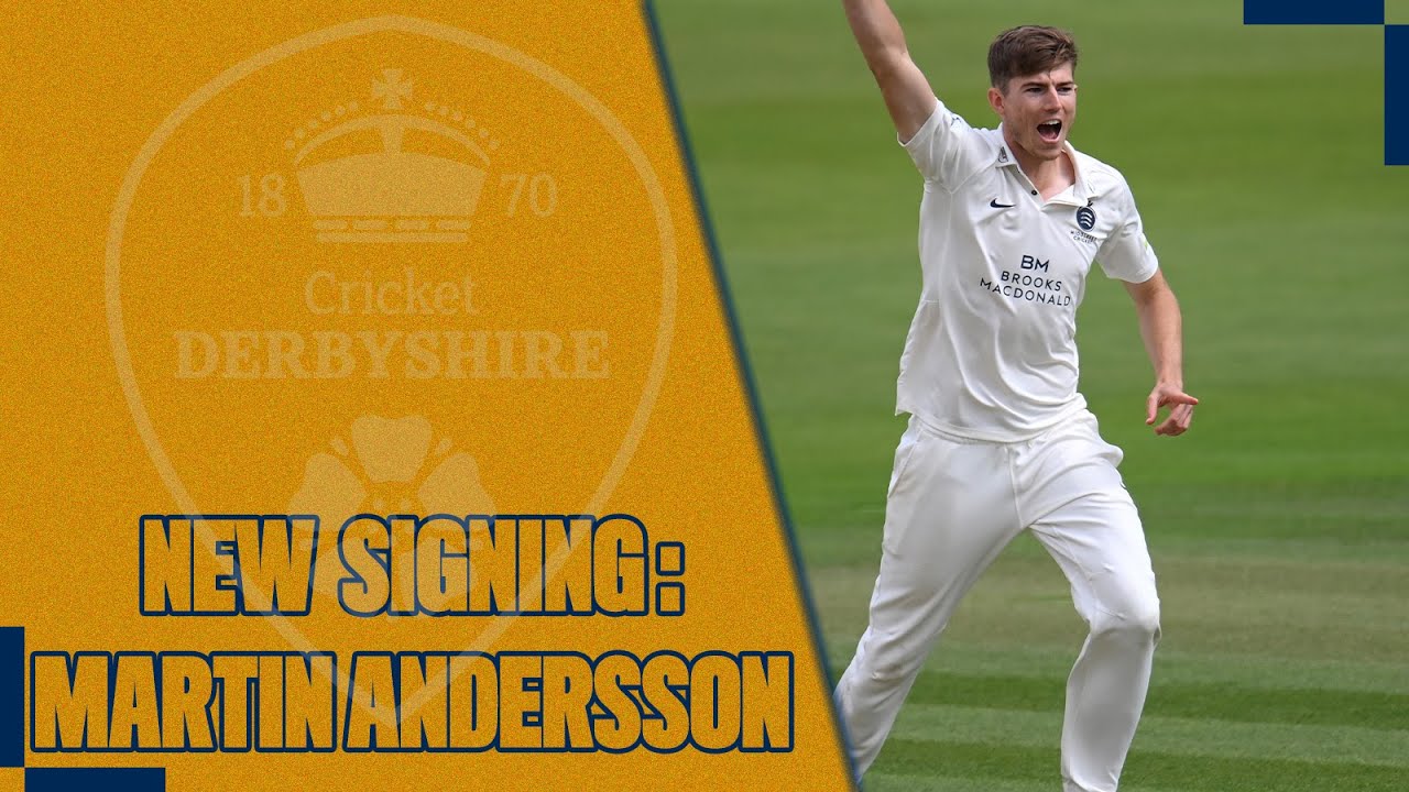 Martin Andersson signs for Derbyshire! - YouTube