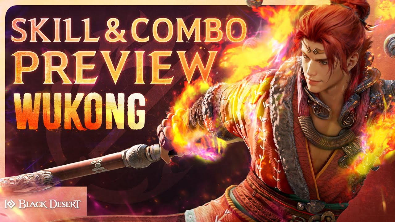 Wukong Skill & Combo Preview (4K) | Black Desert Console - YouTube