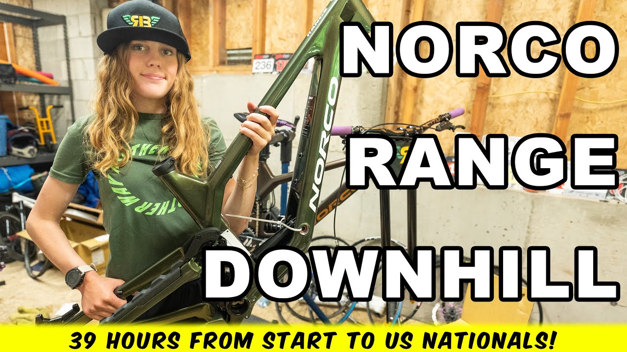 36 HOUR BIKE BUILD: NORCO RANGE MULLET DH FOR US NATIONALS - YouTube