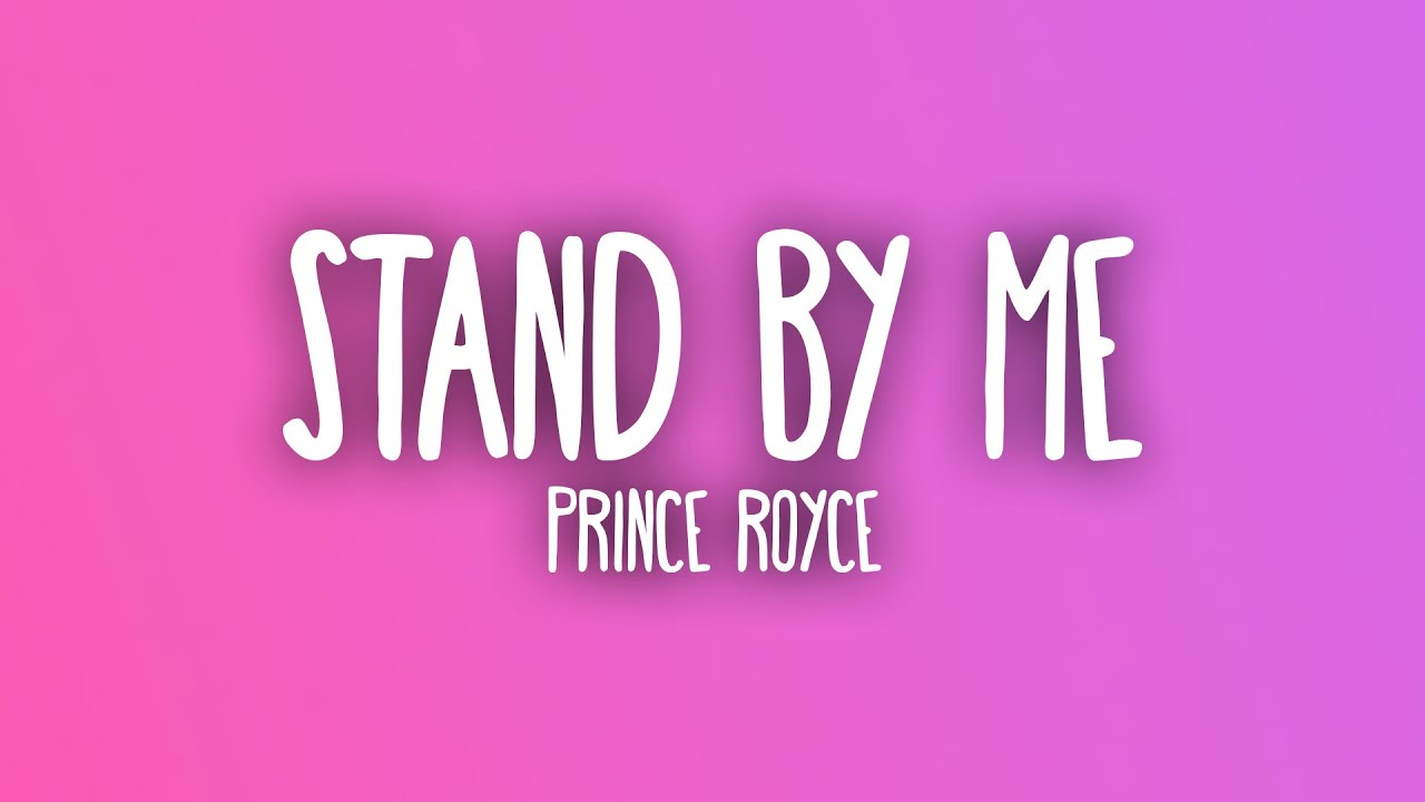 Prince Royce - Stand by Me (Lyrics) - YouTube