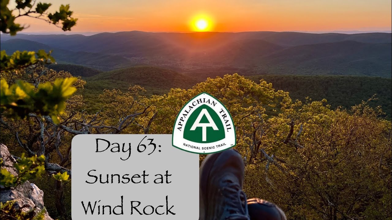Day 63: Sunset at Wind Rock | Appalachian Trail Thru Hike 2025 - YouTube