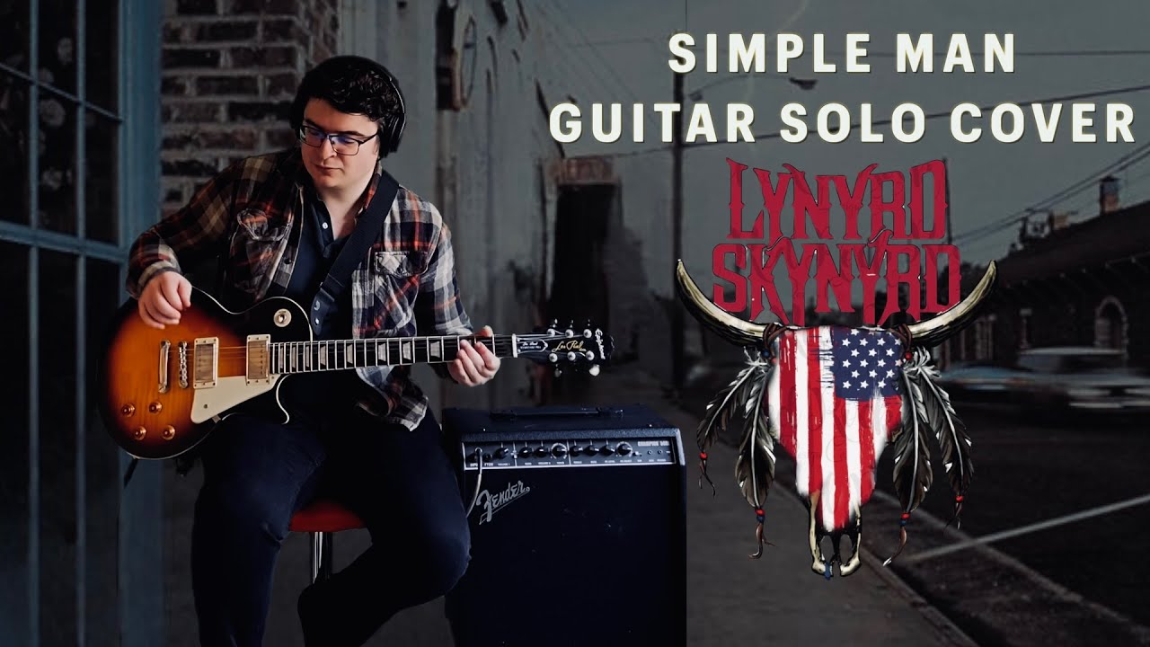 Simple Man - Lynyrd Skynyrd | Guitar Solo Cover - YouTube