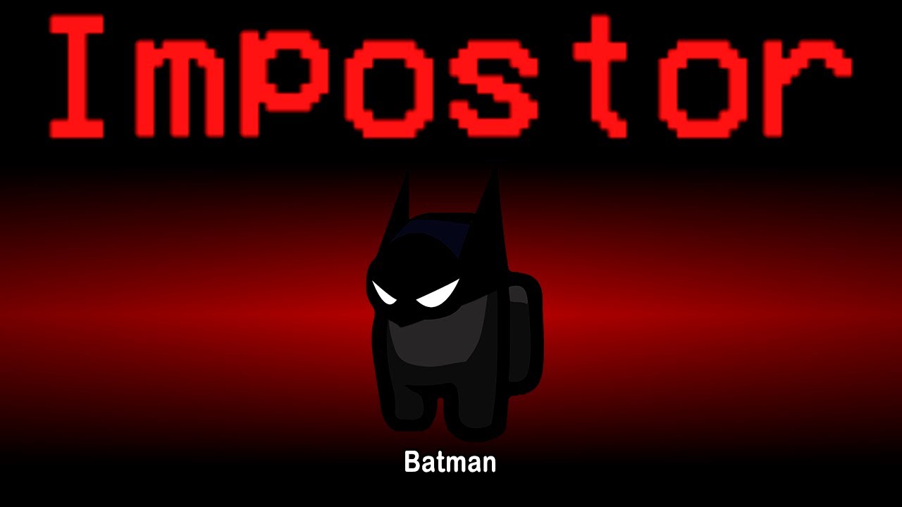 Among Us but Batman is the Impostor - YouTube