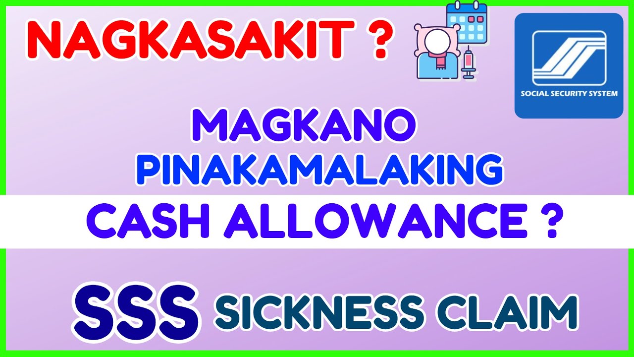 SSS Sickness Benefit upto 72,000? Paano Malalaman ang Sickness Cash ...