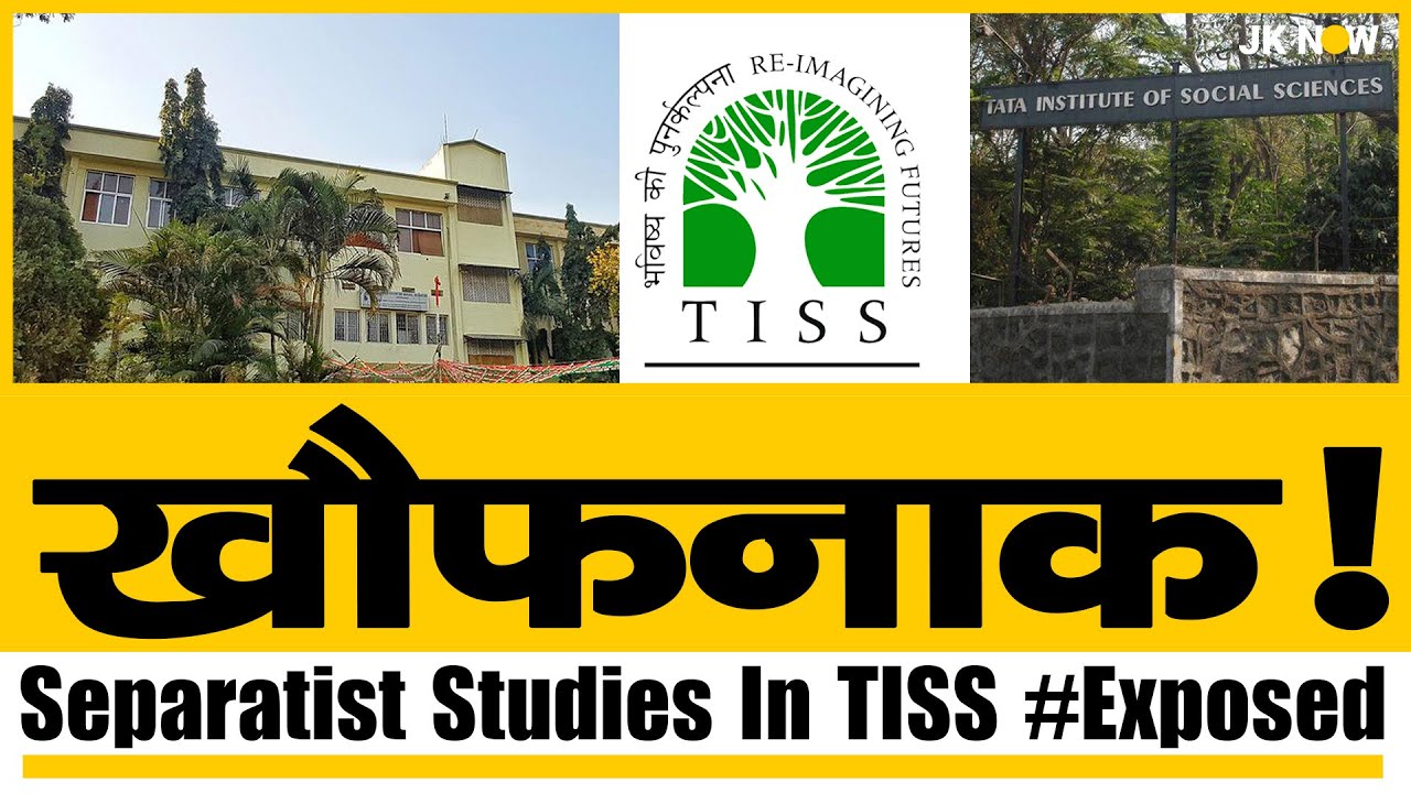 #Shocking Separatist Propaganda Studies In TISS | Anti-India Research ...