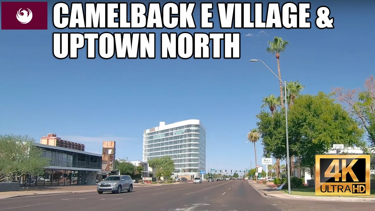 4K Phoenix drive: Camelback East Village (12th St and Missouri) to ...