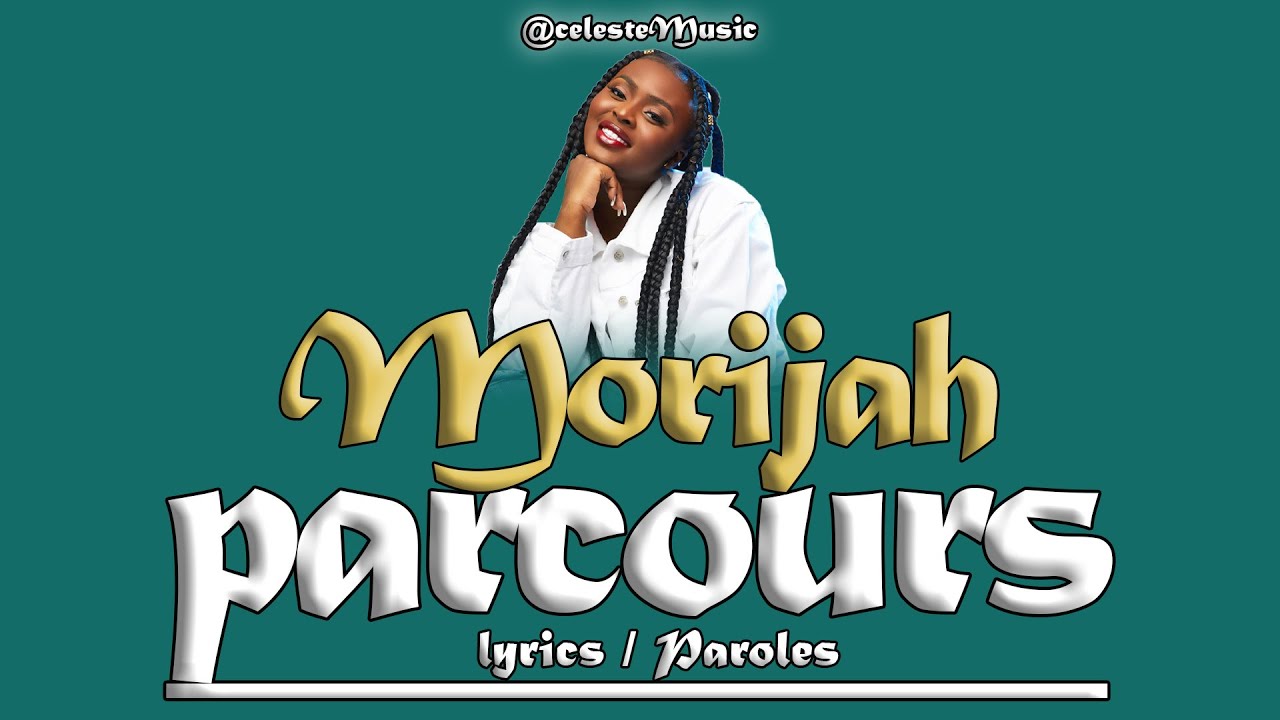Morijah - Parcours (Paroles / Lyrics) - YouTube