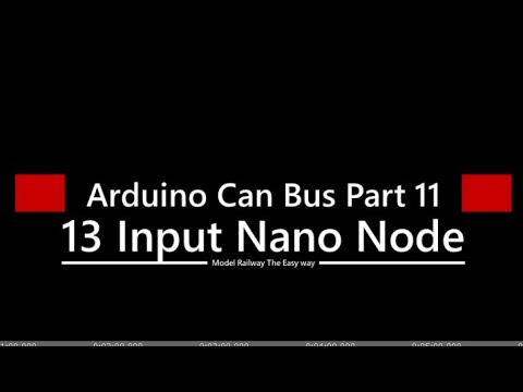 Arduino Can Bus Part 11 A Simple 13 Input Node Suitable For A Mimic ...