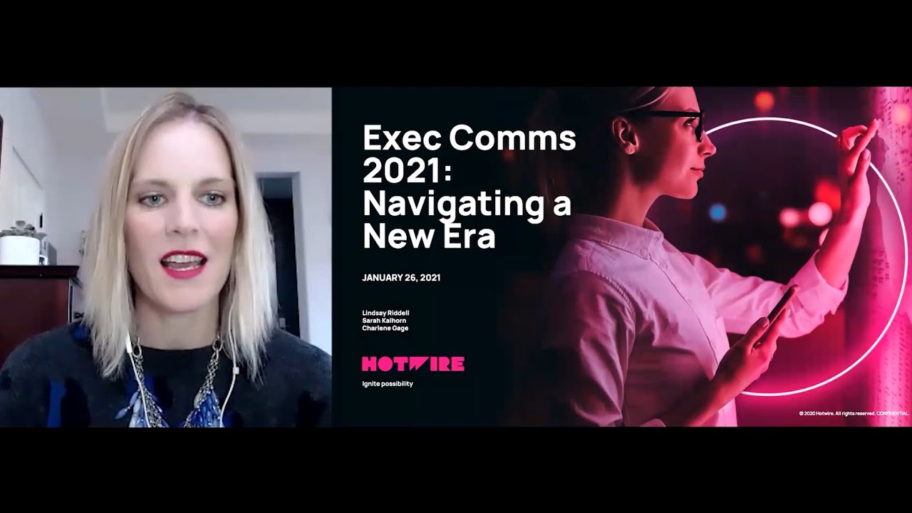 WEBINAR: Exec Comms 2021 - Navigating a New Era - YouTube