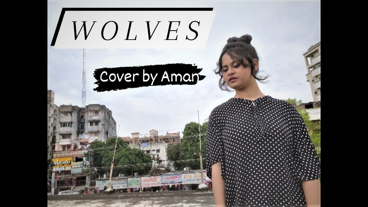 WOLVES - Selena Gomez, Marshmello (cover) by AMAN - YouTube