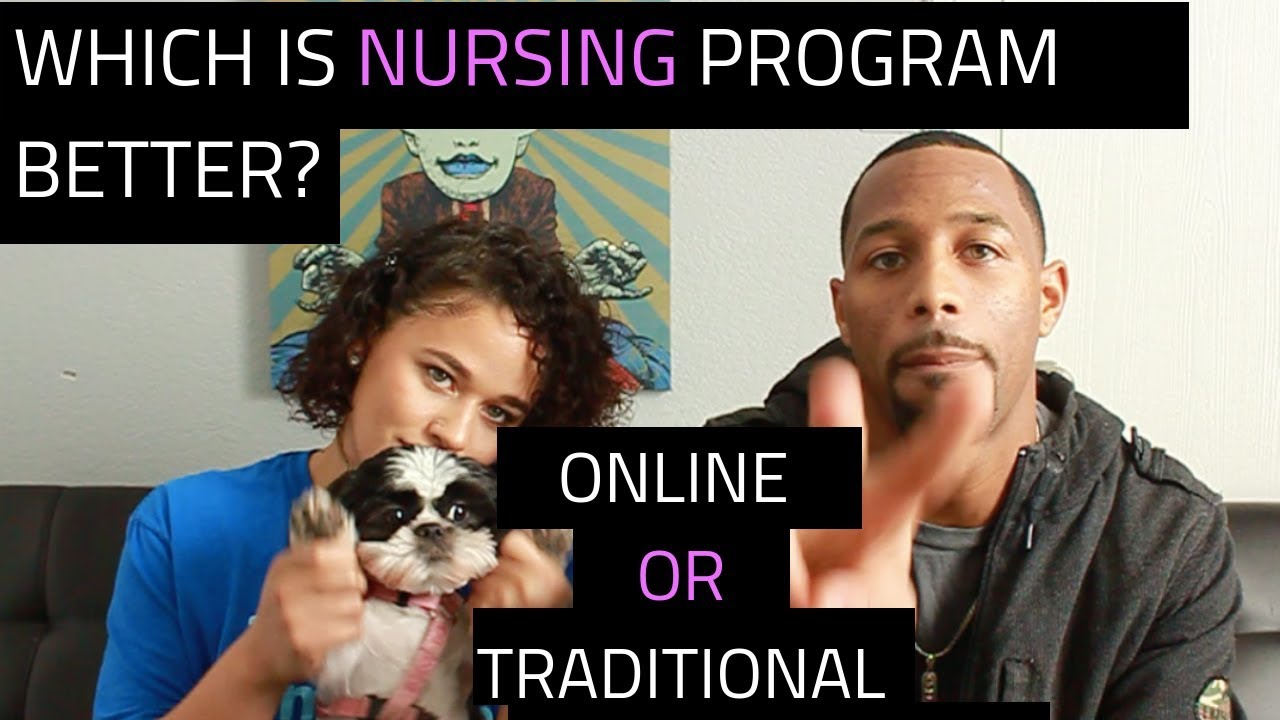ONLINE NURSING VS TRADITIONAL NURSING PROGRAM - YouTube