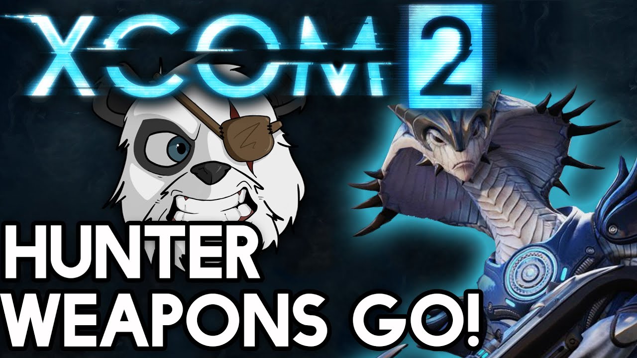 XCOM 2 Gameplay | Hunter Weapons Go! | #42 - YouTube