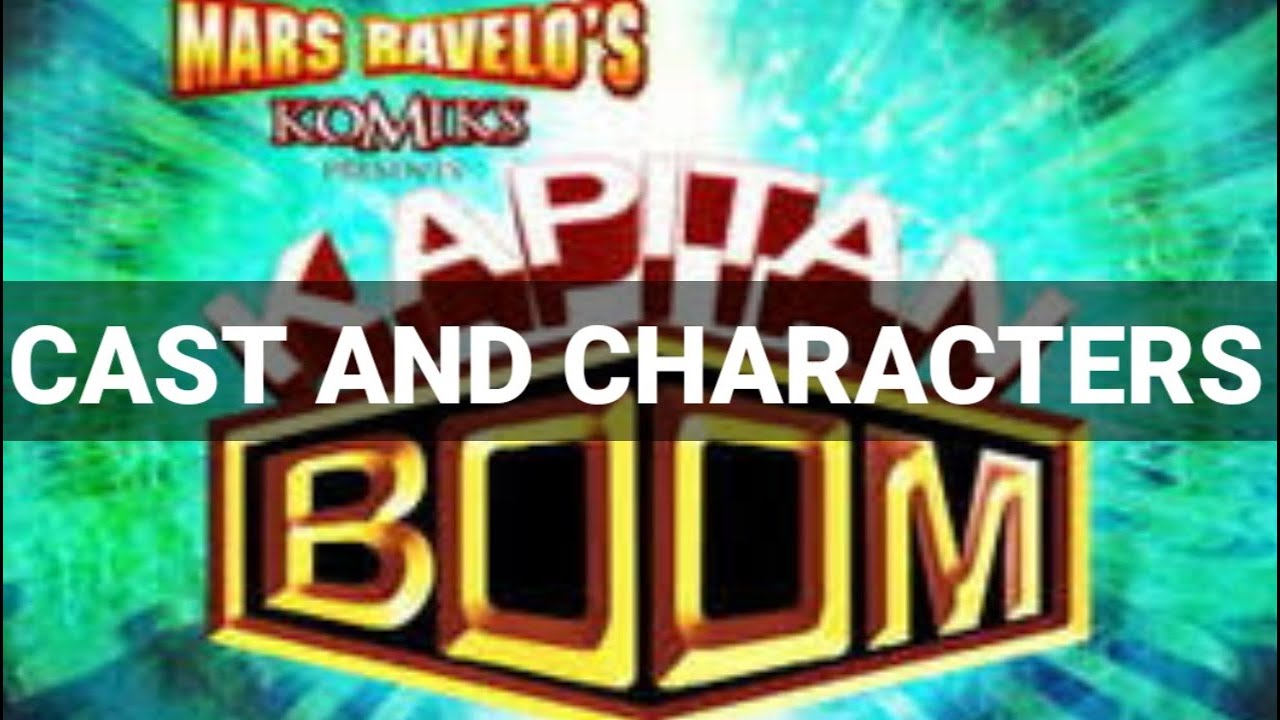 Komiks Presents: Kapitan Boom Cast and Characters | Jay-R Siaboc, Jon ...