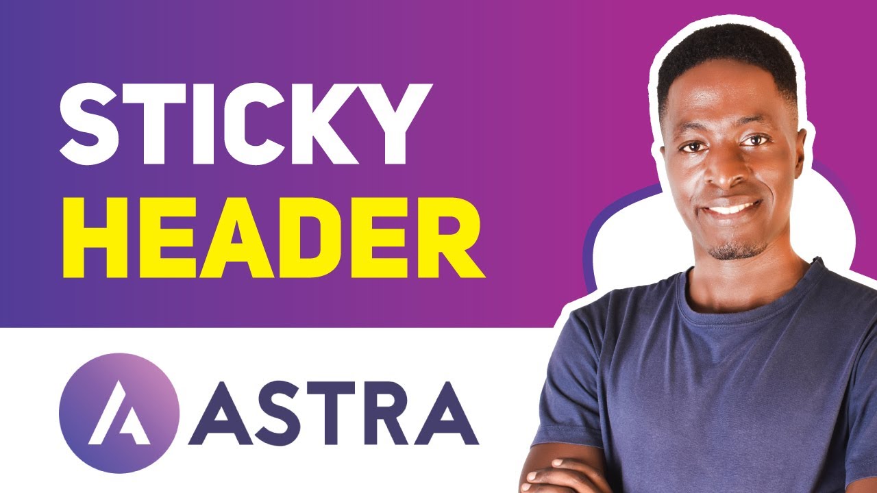 How To Create A Sticky Header Using Astra Theme sticky Header On Scroll YouTube How To Create A Sticky Header Using Astra Theme sticky Header On Scroll YouTube