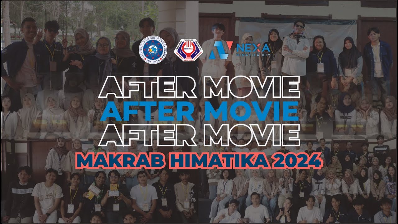 After Movie Makrab 2024 HIMATIKA UTY : MABORA ( Malam Kolaboraasi ...