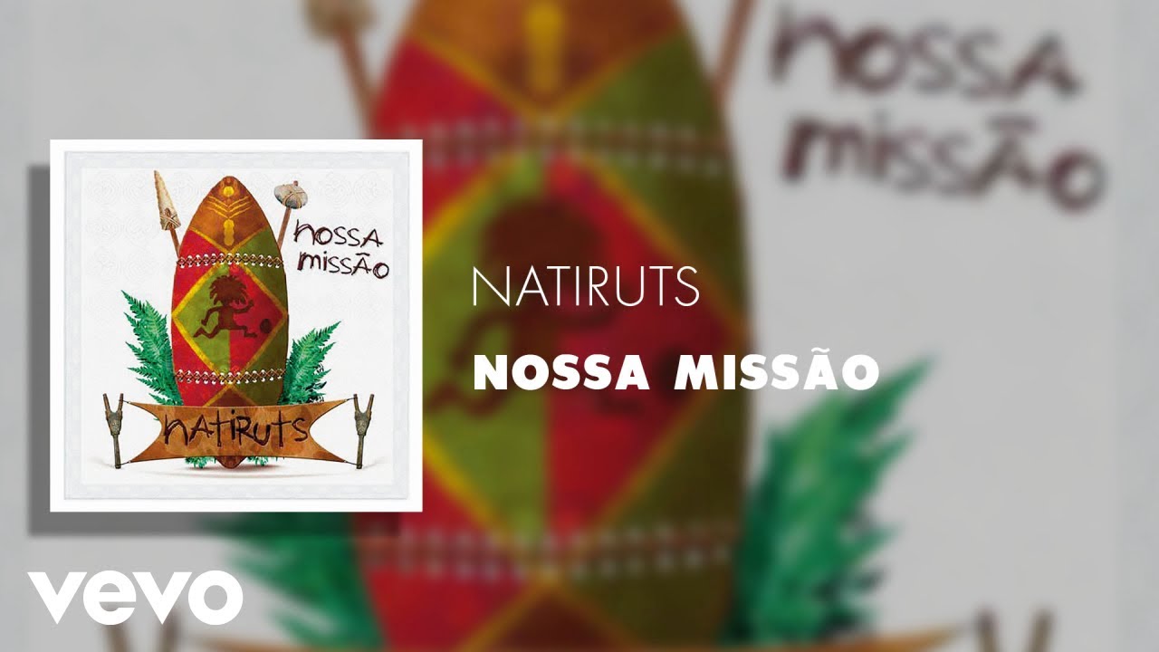 Natiruts - Nossa Missão (Áudio Oficial) - YouTube