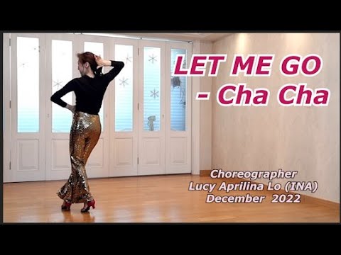 LET ME GO - Cha Cha Line Dance (Lucy Aprilina Lo) - YouTube